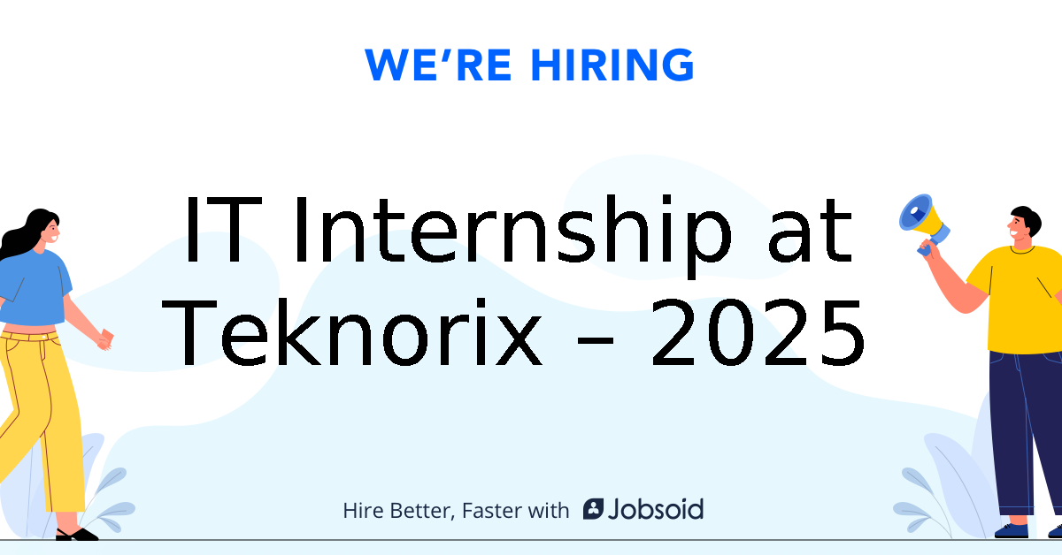 IT Internship at Teknorix – 2025 - Teknorix