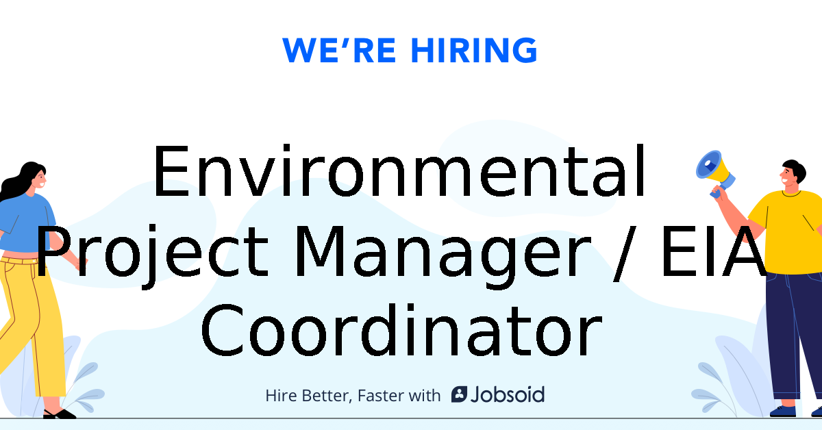 Environmental Project Manager / EIA Coordinator - Lanpro