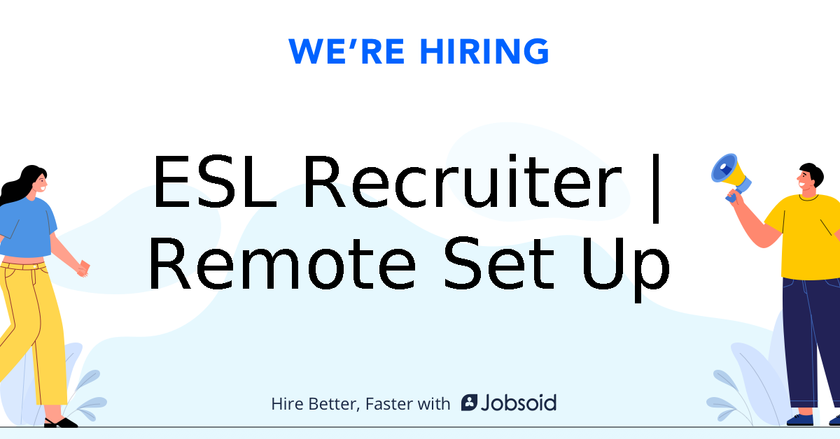 ESL Recruiter | Remote Set Up - Edge Tutor
