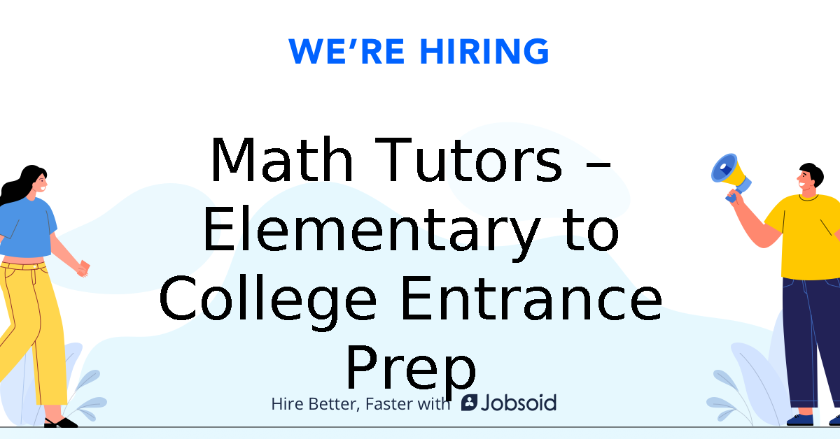 Math Tutors – Elementary to College Entrance Prep - Edge Tutor
