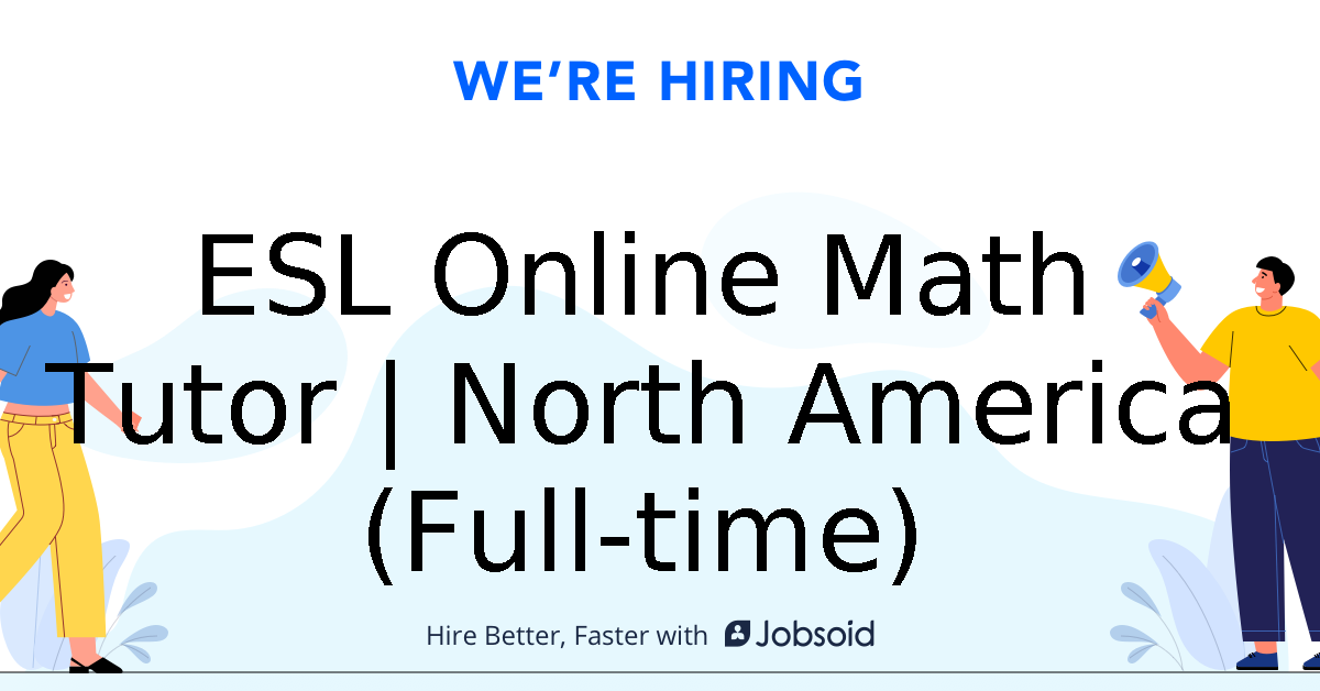ESL Online Math Tutor | North America (Full-time) - Edge Tutor
