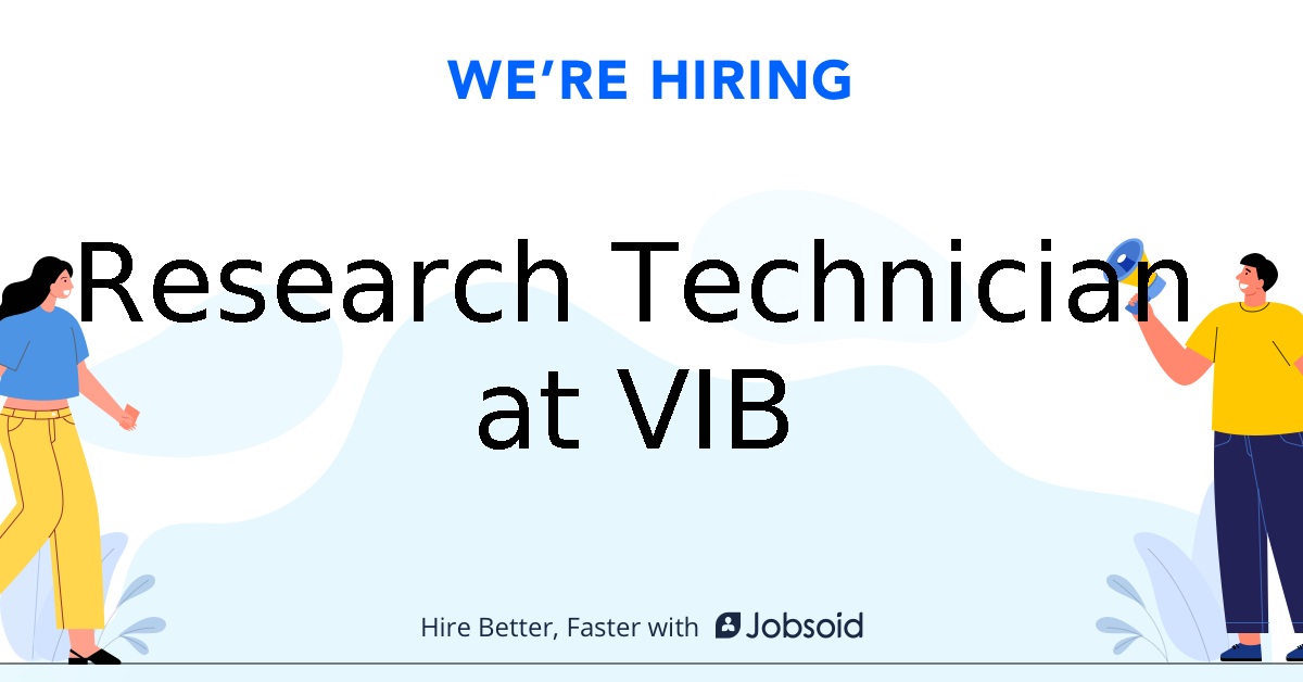 Research Technician at VIB - VIB