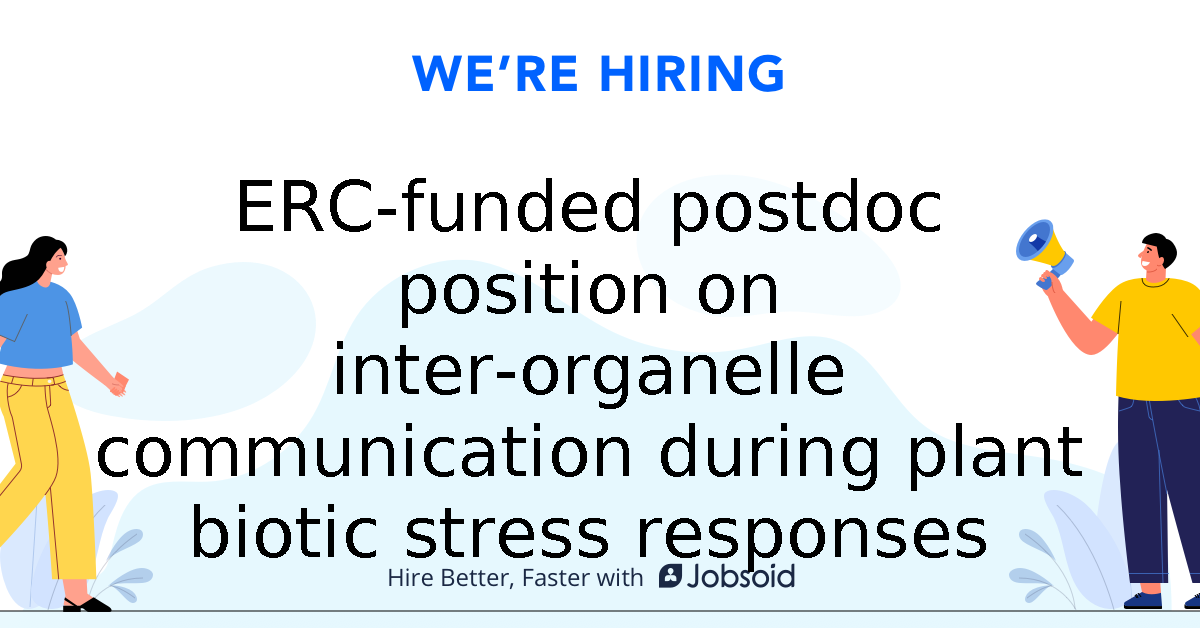ERC-funded postdoc position on inter-organelle communication during ...