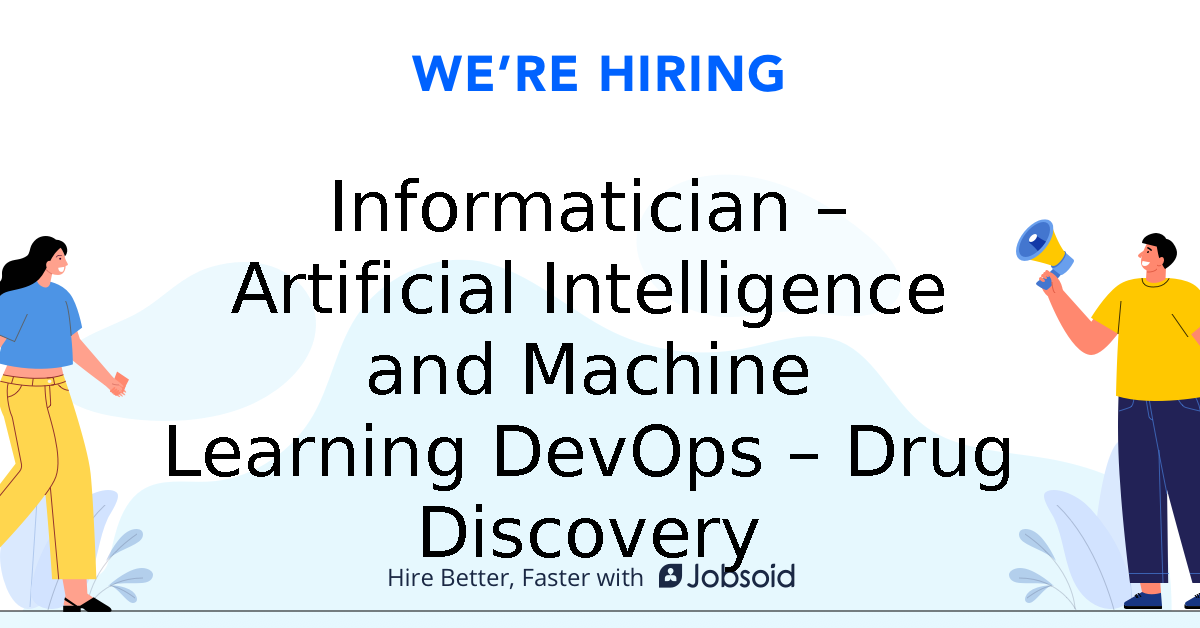 Informatician – Artificial Intelligence and Machine Learning DevOps ... Informatician – Artificial Intelligence and Machine Learning DevOps ...