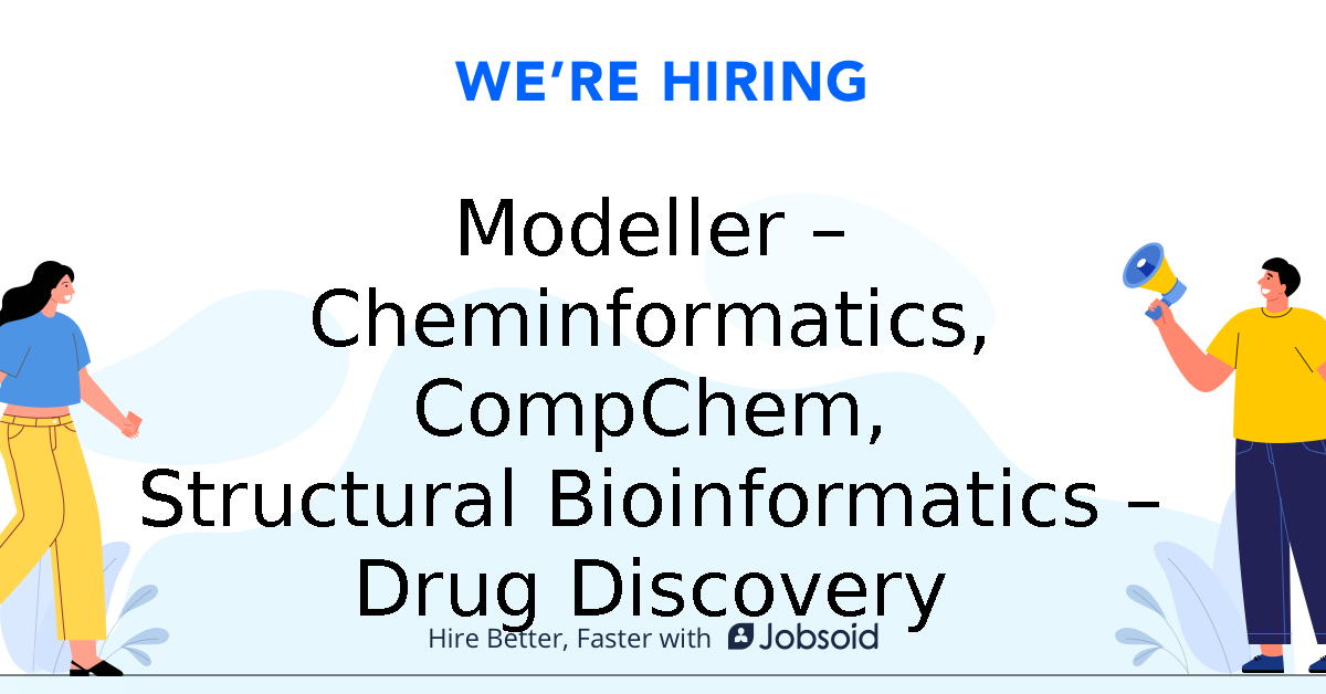 Modeller – Cheminformatics, CompChem, Structural Bioinformatics – Drug ...