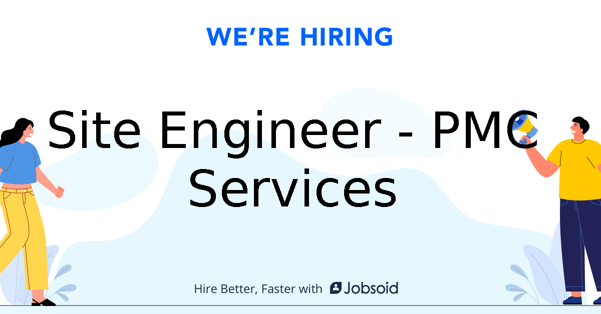 Site Engineer - PMC Services - Samyojak Consultancy Services