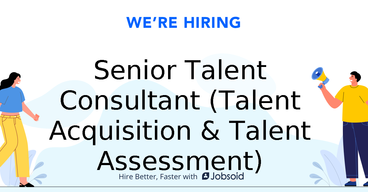 Senior Talent Consultant (Talent Acquisition & Talent Assessment) - Ray Human Capital, Lda