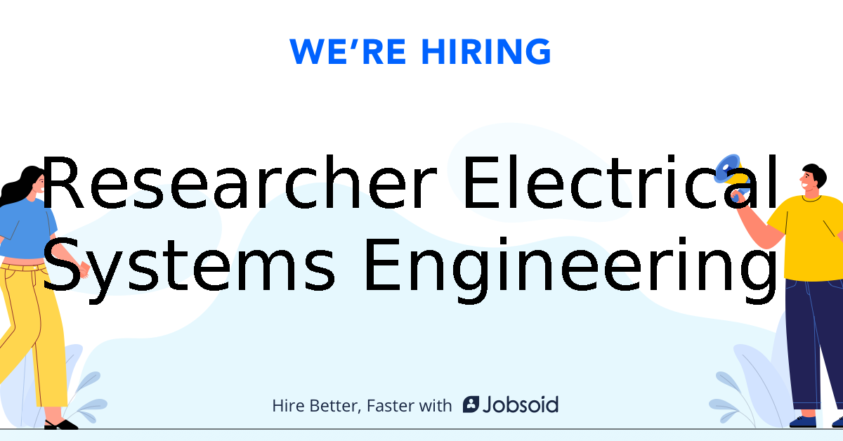 Researcher Electrical Systems Engineering - RAY.BBDM