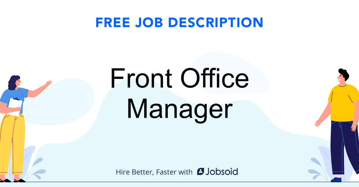 Front Office Manager Job Description Jobsoid